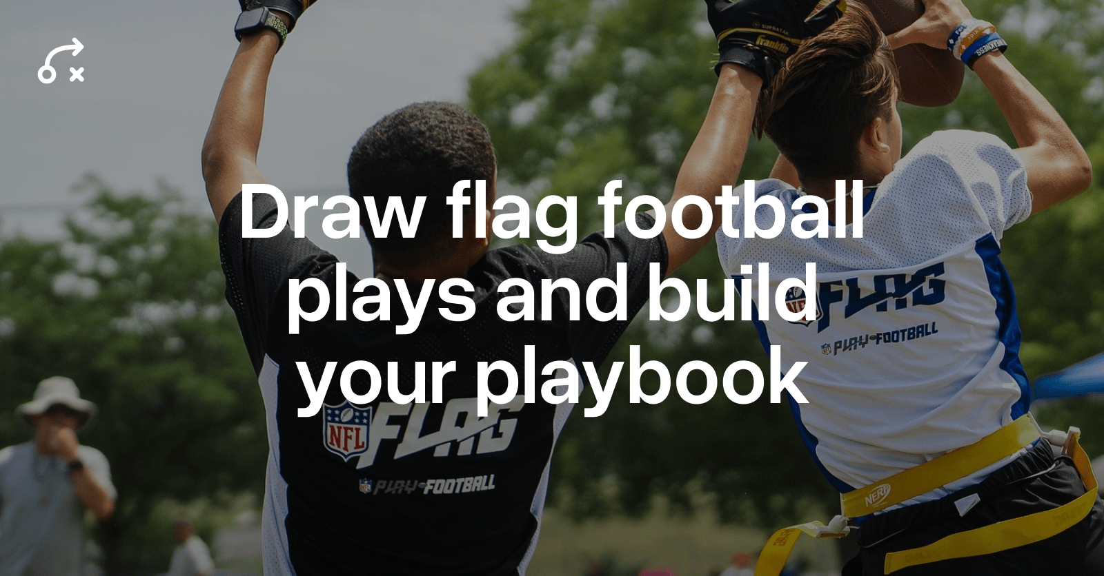 Draw flag football plays and build your playbook | Play Designer Pro